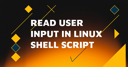 How To Prompt For User Input In Shell Script Fedingo